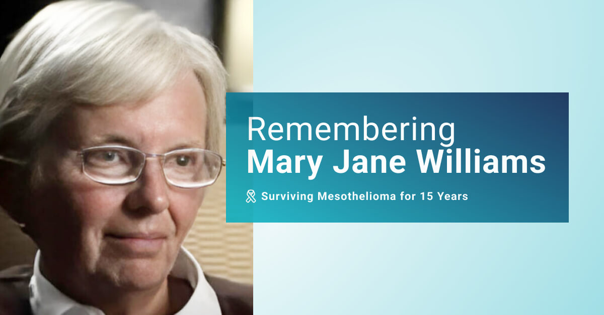 Remembering 15-Year Mesothelioma Survivor Mary Jane Williams